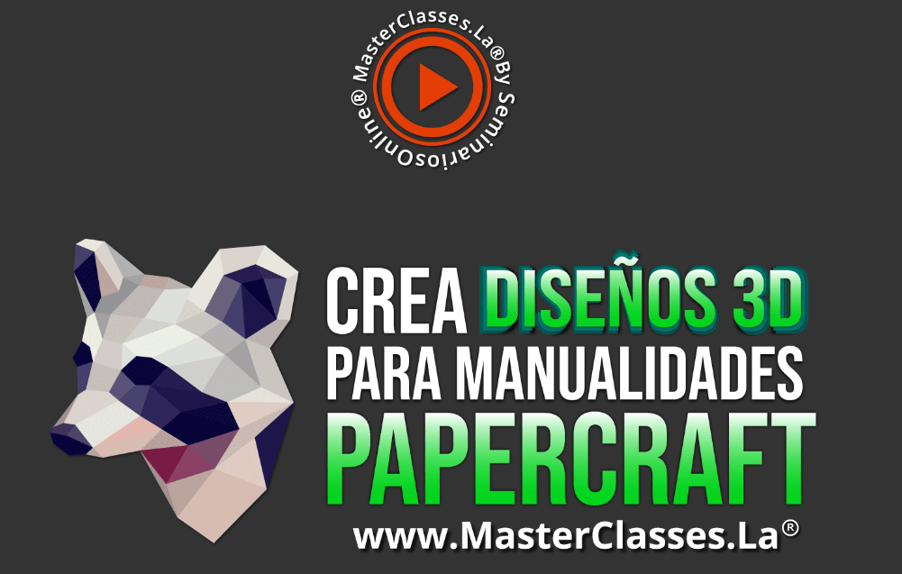 CREA DISEÑOS 3D PARA MANUALIDADES PAPERCRAFT | Home